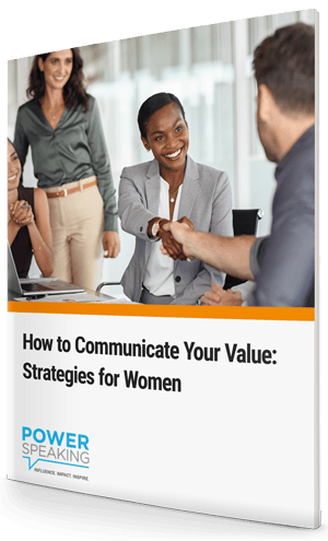 How to Communicate Your Value: Strategies for Women