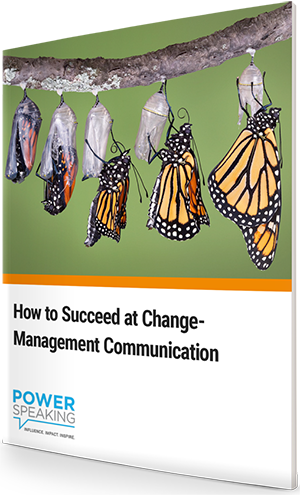 How to Succeed at Change-Management Communication